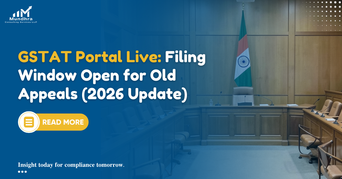 GSTAT Portal Live: Filing Window Open for Old Appeals (2026 Update ...