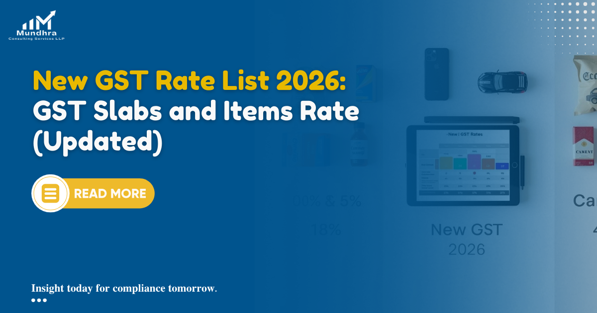 New GST Rate List 2026: GST Slabs and Items Rate (Updated) - Mundhra ...
